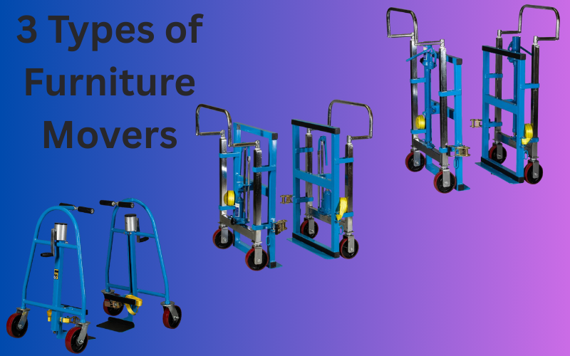 FURNITURE MOVING DOLLIES EXPLAINED AND WHICH IS THE RIGHT TYPE FOR ME?